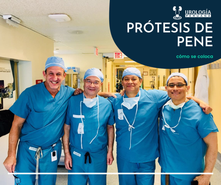 Cómo se coloca una prótesis – Urología Peruana. Dr. Susaníbar